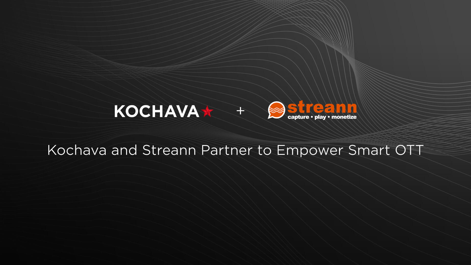 Streann and Kochava Partner to Empower Smart OTT (Over-the-Top)