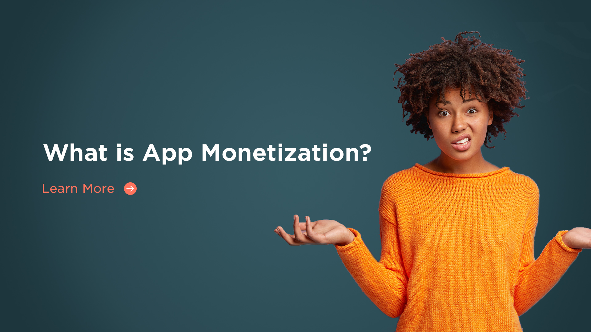App Monetization | What is App Monetization | Definition