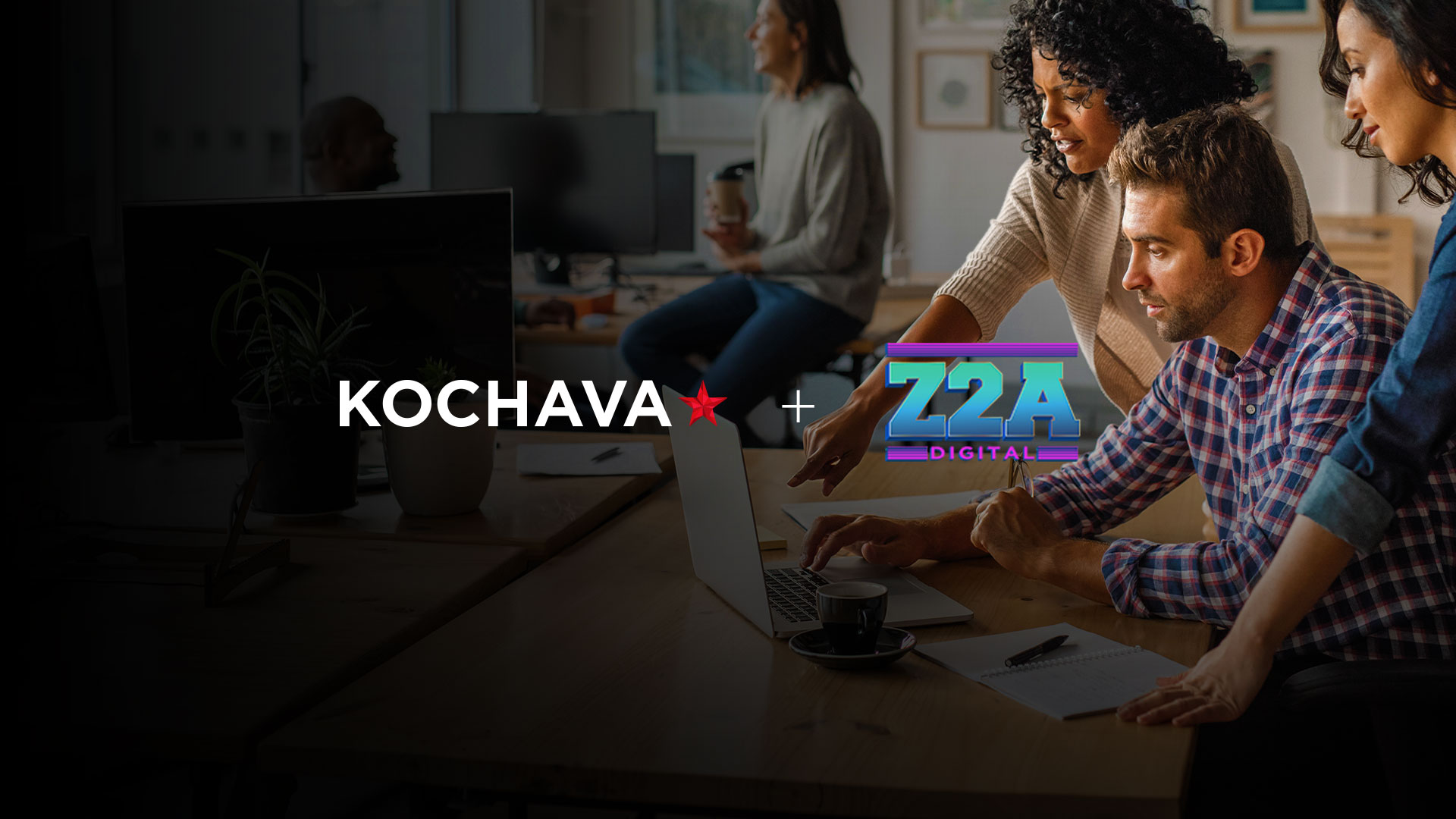 Z2A Digital Teams Up with Kochava as New Authorized Agency Partner Z2A Digital Teams Up with Kochava as New Authorized Agency Partner